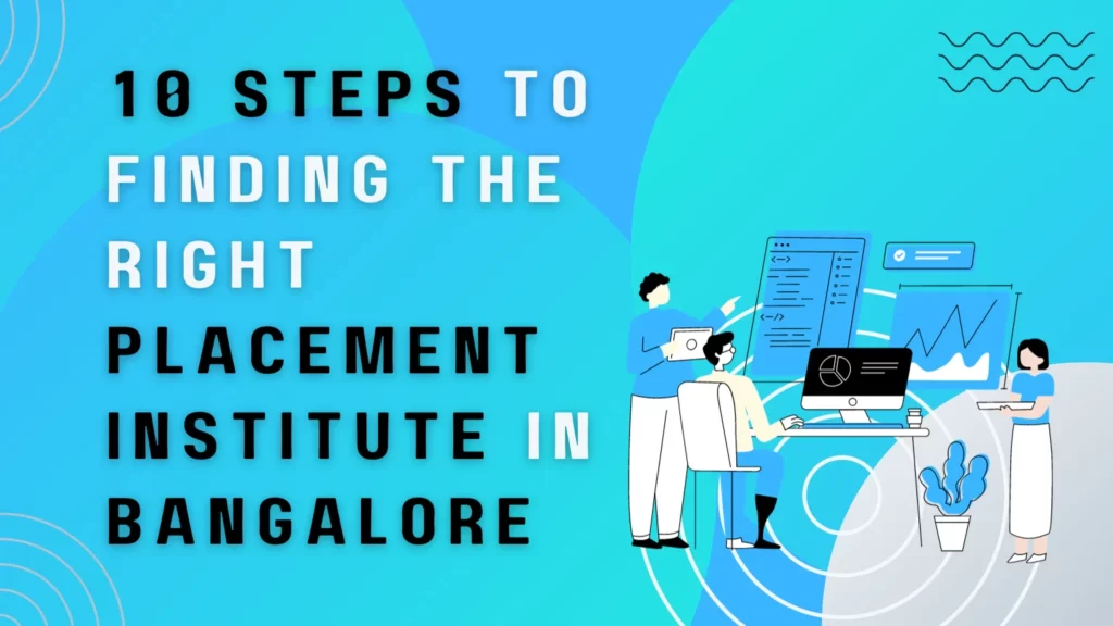10 Steps | Top Training and Placement Institute in Bangalore